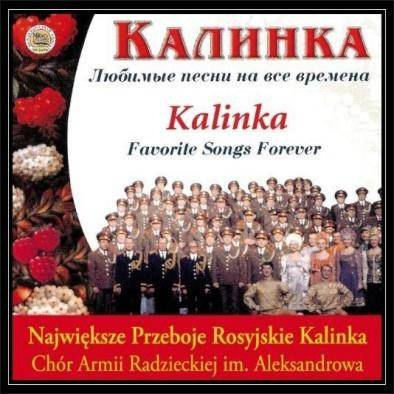 CHÓR ALEKSANDROWA Kalinka-największe Przeboje Rosyjskie CD - Winylownia ...